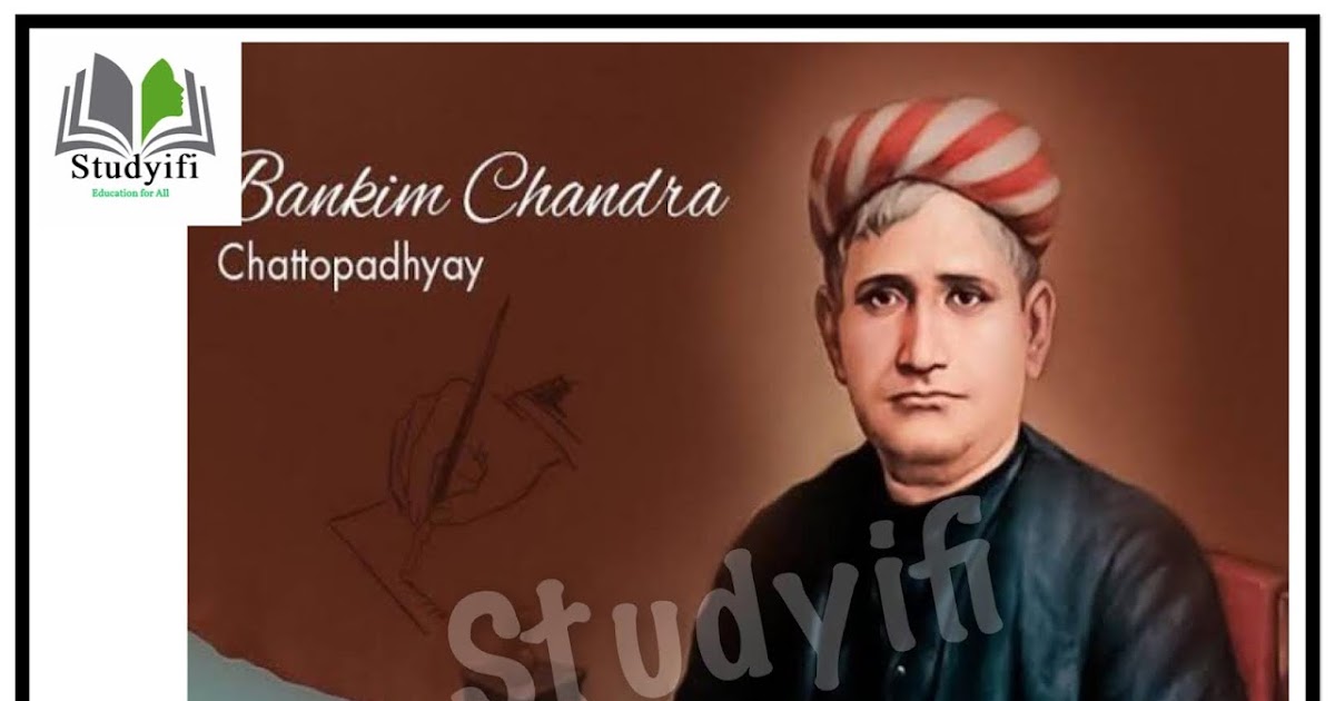 Bankim Chandra — the man who wrote Vande Mataram, capturing colonial ...