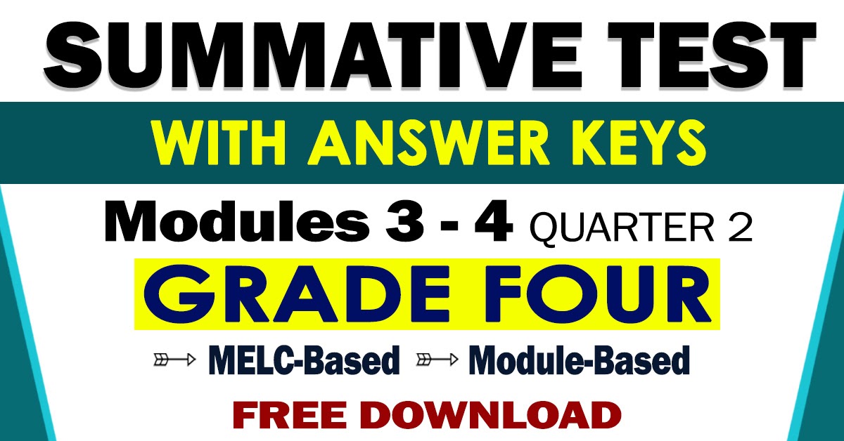 GRADE 4 Summative Test No 2 Quarter 2 Module 3 4 Guro Tayo grade-4-summative-test-no-2-quarter-2-module-3-4-guro-tayo