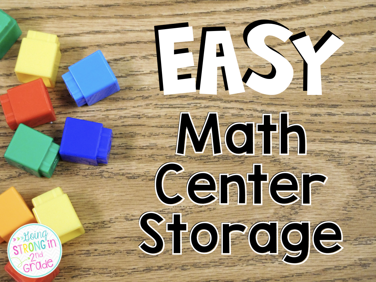 Going Strong in 2nd Grade: Organizing Math Centers