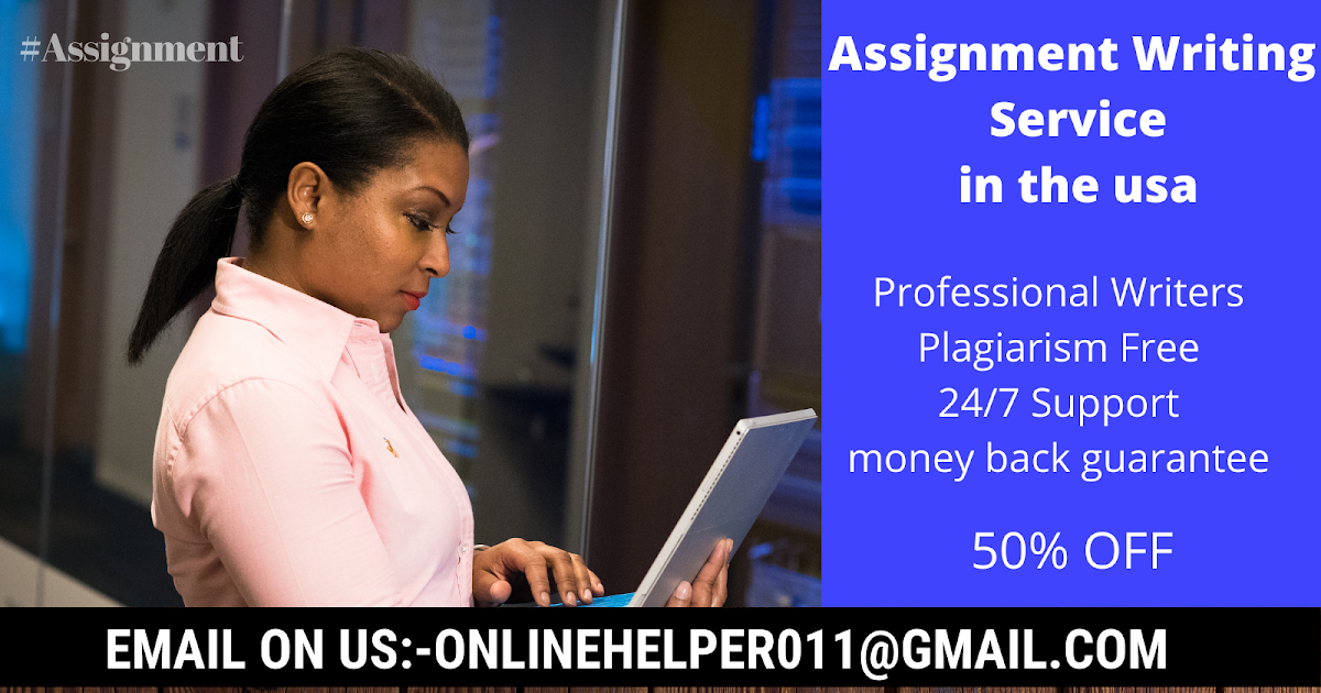 Assignment Writing Service in the Usa