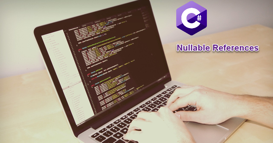 C# 8 的 Nullable Reference Types - Huan-Lin 學習筆記