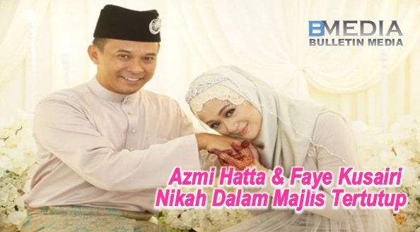 Minggu Lepas Nafi, Hari Ini Foto Nikah Faye Kusairi & Azmi Hatta Viral..