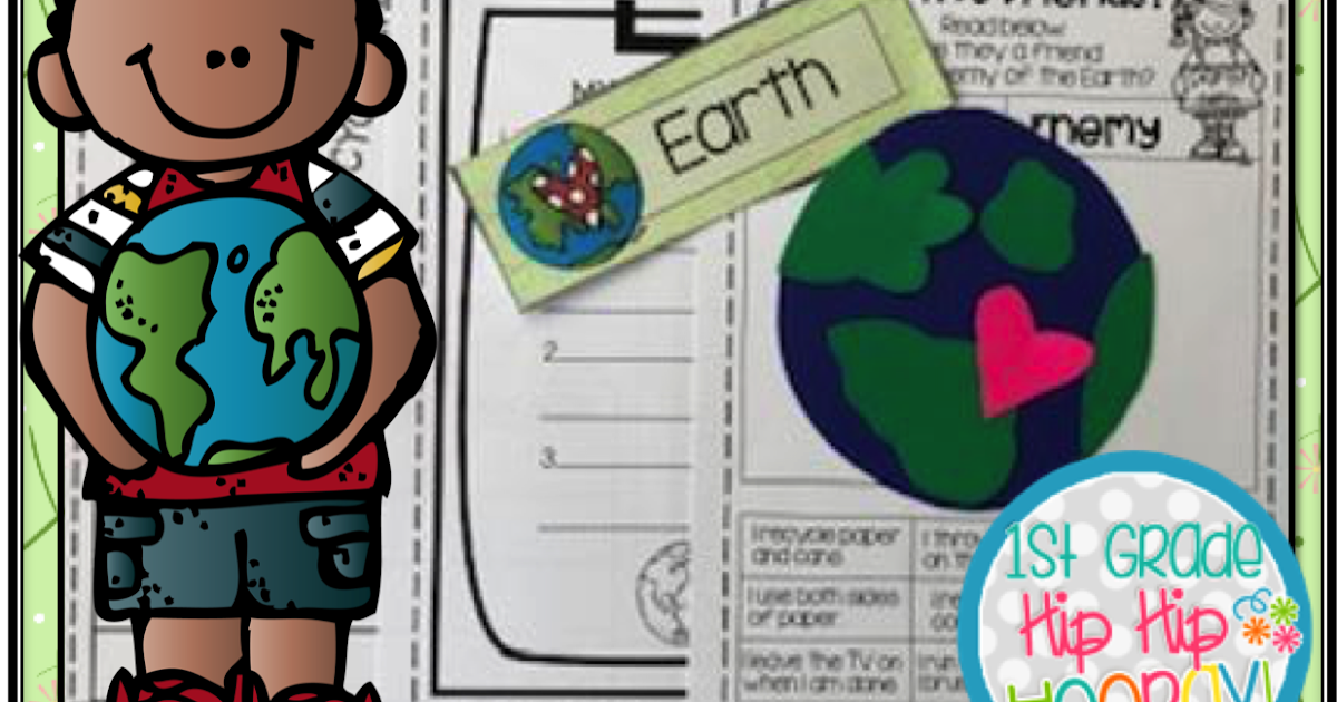 1st Grade Hip Hip Hooray!: Earth Day Activities!!