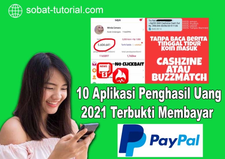 10 Aplikasi Penghasil Uang 2021 Terbukti Membayar dan Aman digunakan - Sobat-Tutorial