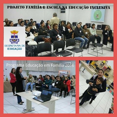 PROJETO : FAMÍLIA E ESCOLA NA EDUCAÇÃO INCLUSIVA EMENTA GERAL Promover ...