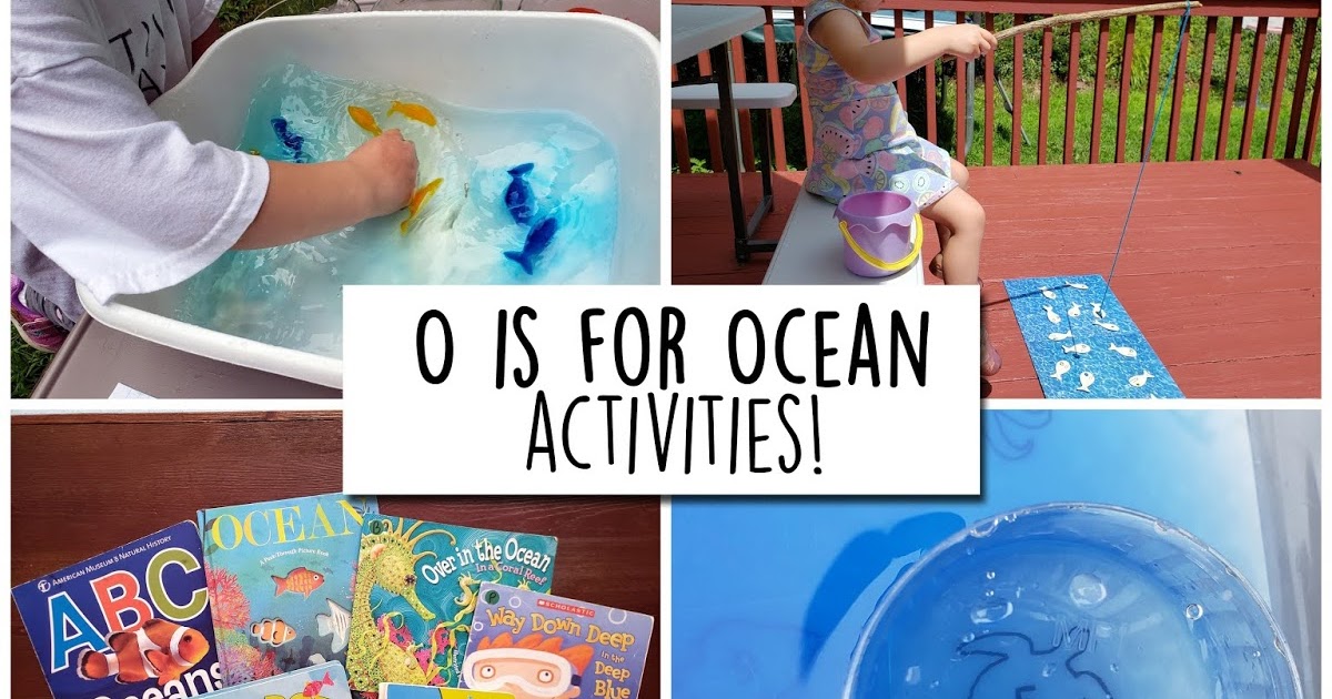 Mom's Tot School: O is for Ocean!