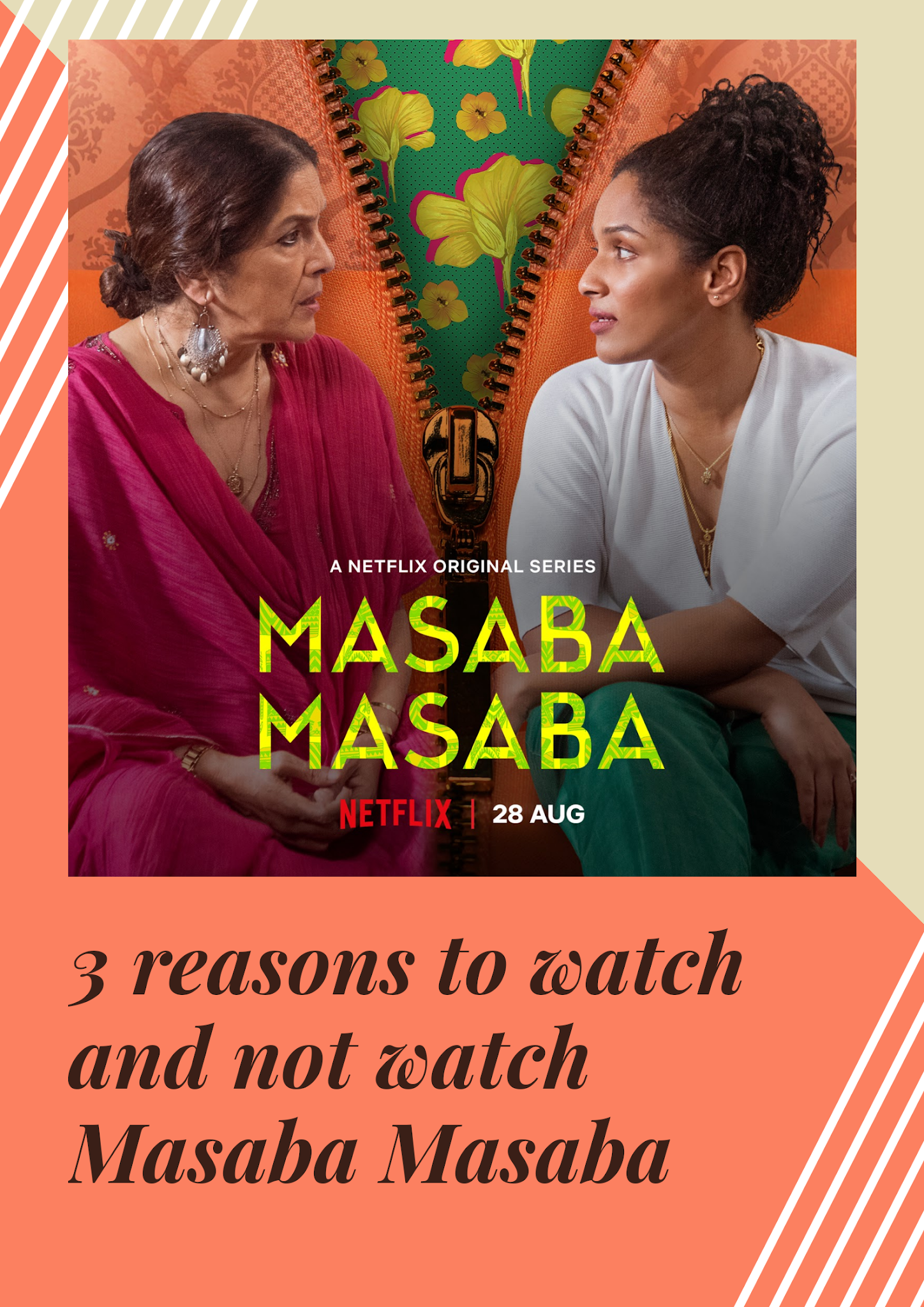 3 reasons to watch and not watch Masaba Masaba