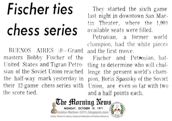 Bobby Fischer 1971: Fischer Ties Chess Series