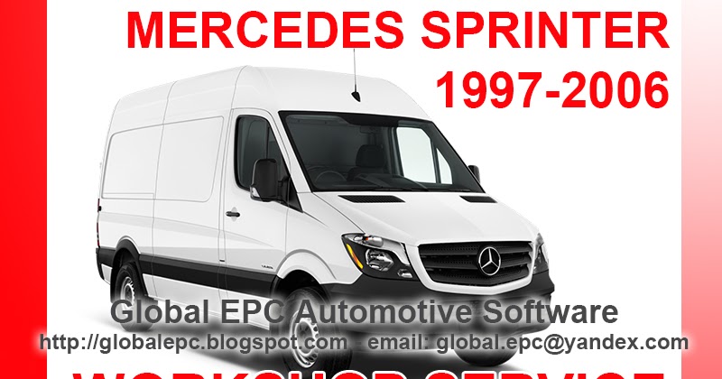 AUTOMOTIVE REPAIR MANUALS: MERCEDES SPRINTER 1997-2006 WORKSHOP REPAIR ...
