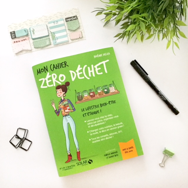 Le Zéro Déchet et moi