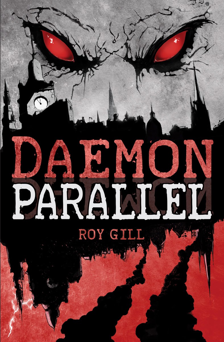 Exclusive Book Cover Reveal: Roy Gill's - Daemon Parallel and Werewolf ...