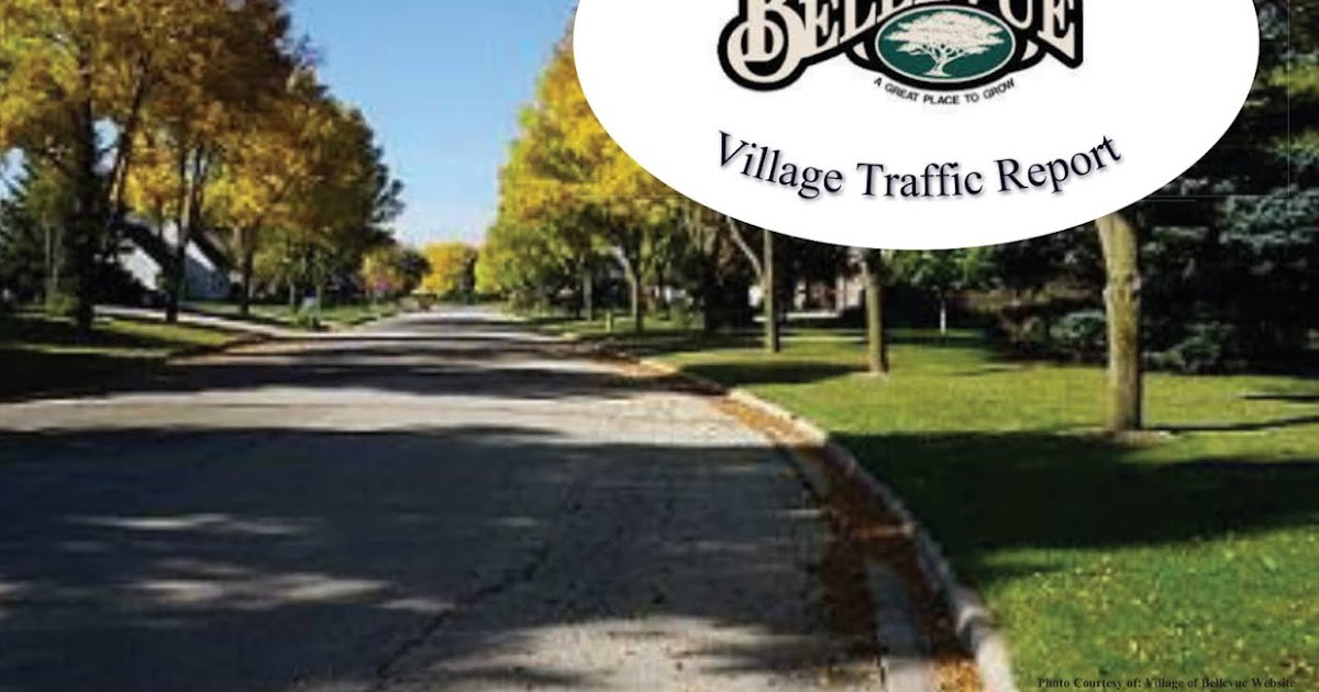 Village of Bellevue: Village of Bellevue Traffic Report