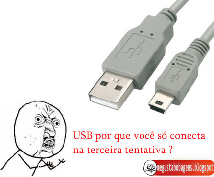 Memes - me gusta bobagens: O mistério do USB