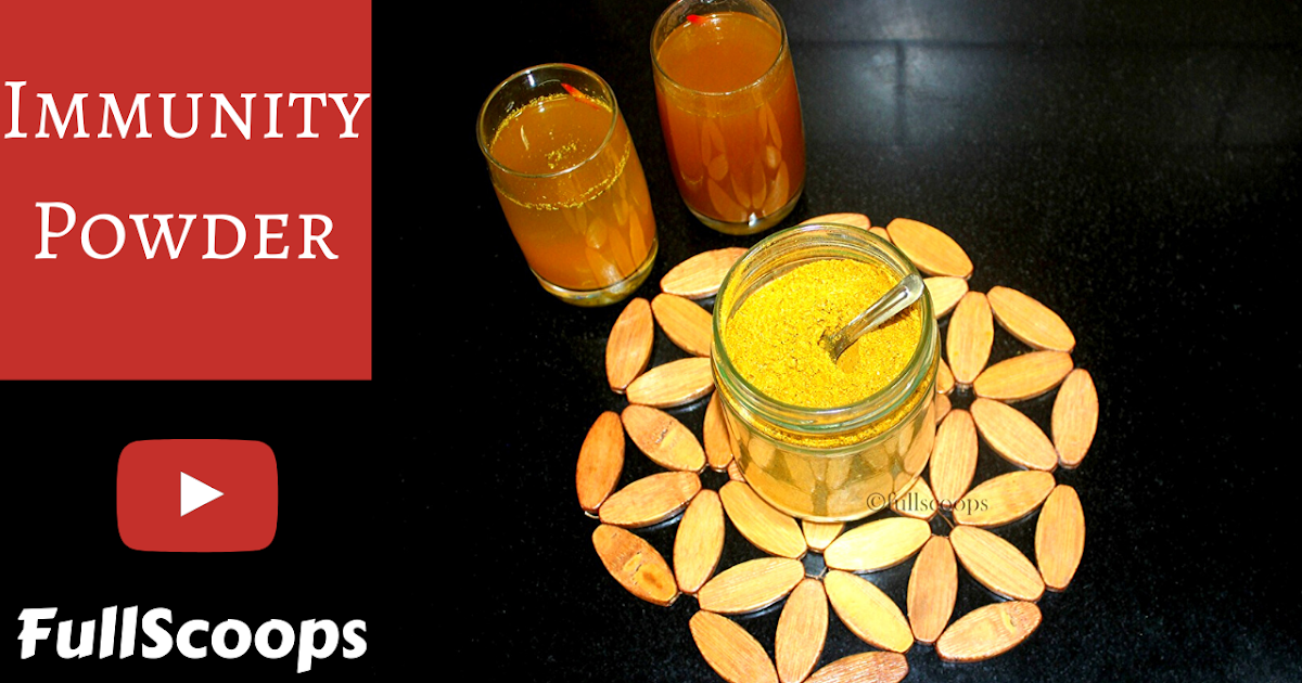 Immunity Boosting Powder | How to boost immunity naturally ~ Full ...