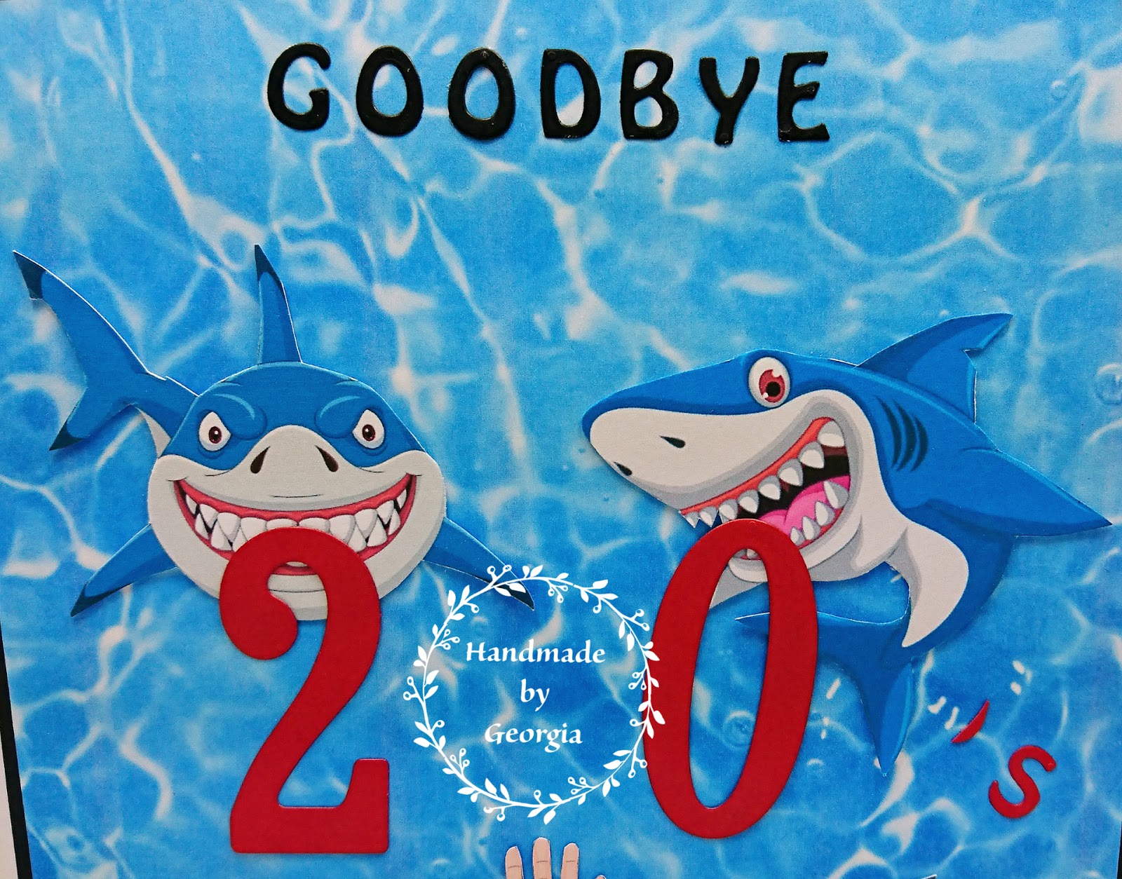 HandmadeCardsByGeorgia: Goodbye 20's ! Hello 30