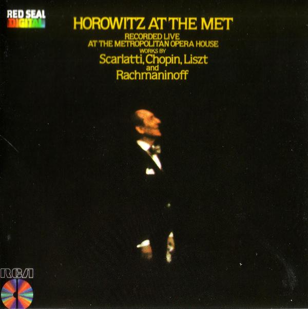 Mi Música Clásica: Scarlatti, Chopin, Liszt, Rachmaninoff - Horowitz At The Met - Vladimir ...