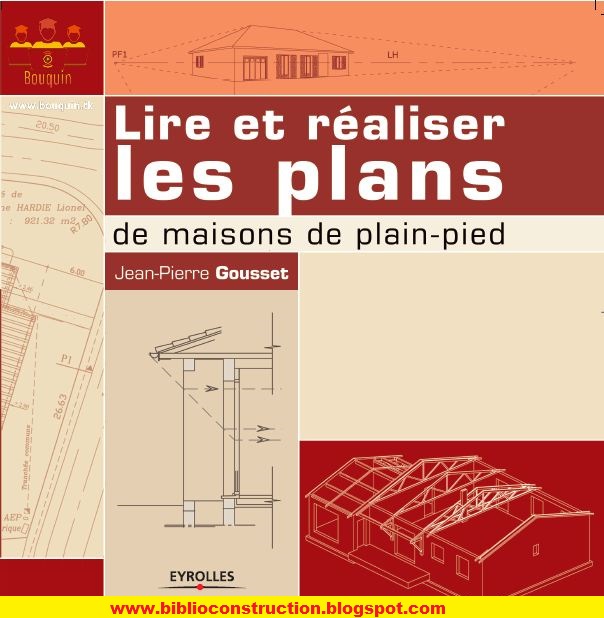 LIVRE: " Lire et réaliser les plans " - Livres et Documents Gratuits Génie Civil, BTP, VRD, ARCH ...
