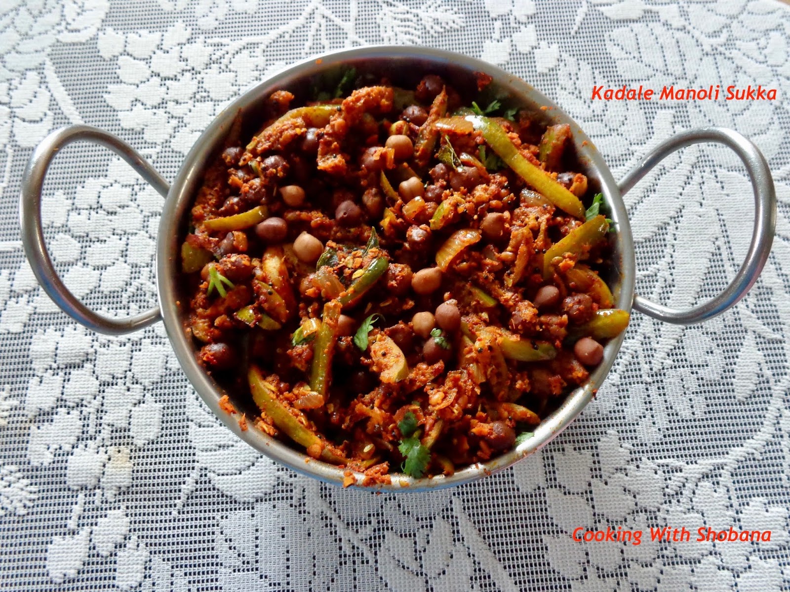 Cooking With Shobana : KADALE MANOLI SUKKA