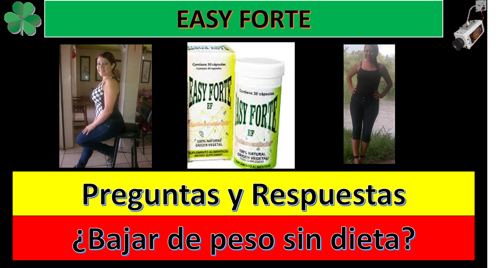 Increibles: ¿Bajar de peso sin dieta? - Easy Forte - Preguntas y respuestas