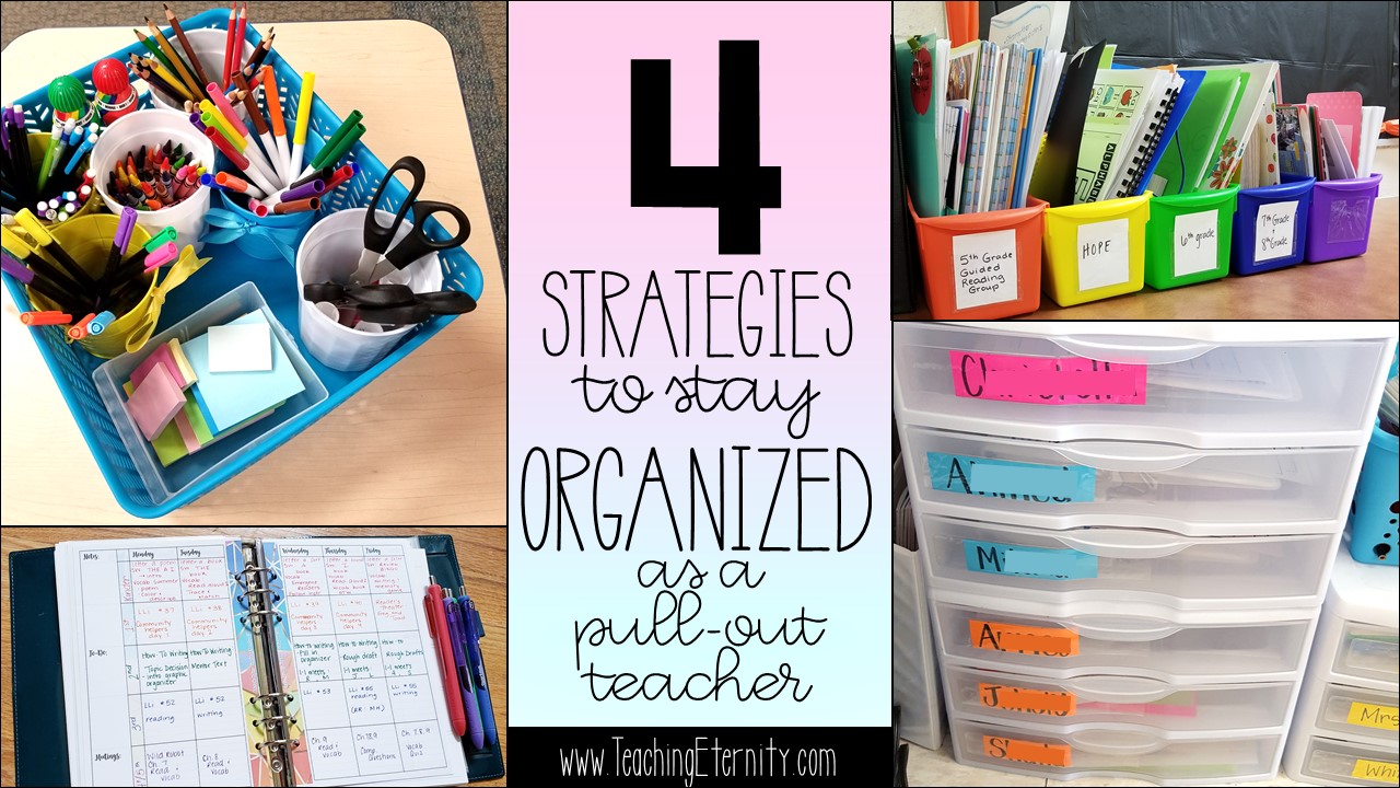 Organization for Pull-Out Teachers | Teaching Eternity