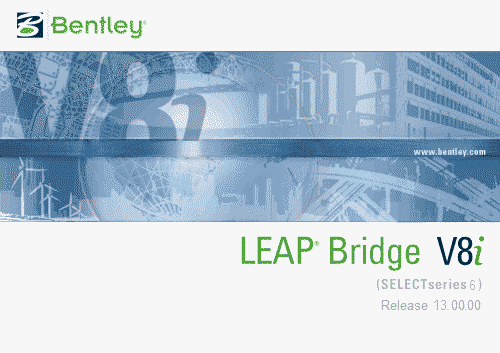 Bentley LEAP Bridge Enterprise V8i (SELECTSeries 6) 13.00.00.68 | Scene