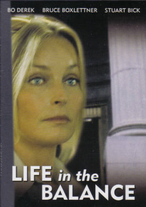 Movie Lovers Reviews: Life in the Balance (2004) - Do You Like Bo?