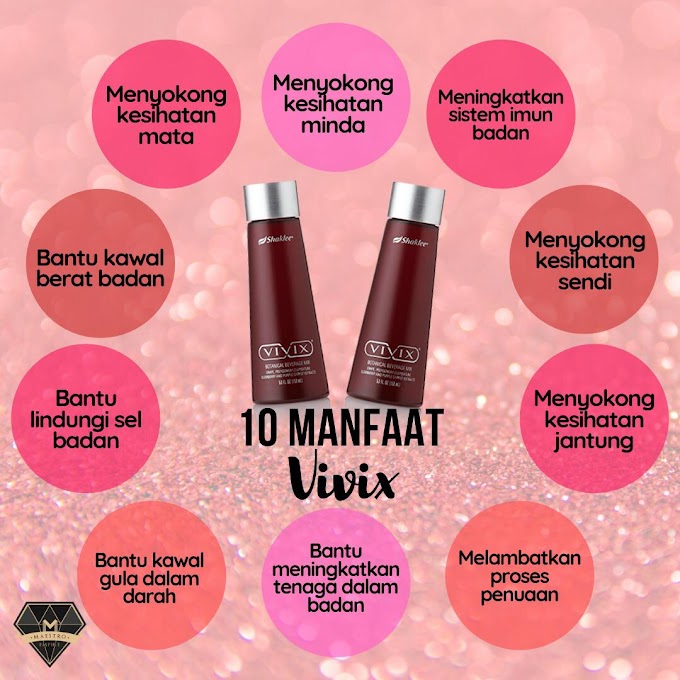 10 Manfaat Vivix Yang Perlu Anda Tahu