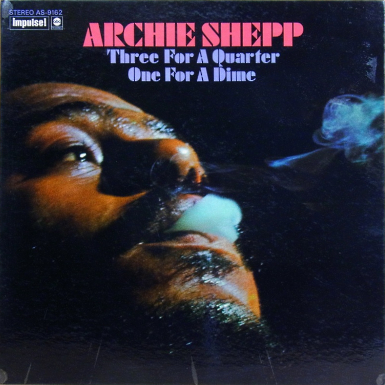 Different Perspectives In My Room...!: ARCHIE SHEPP – Three For A ...