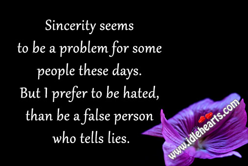 SINCERITY