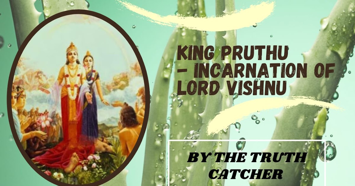 The Story Of King Pruthu