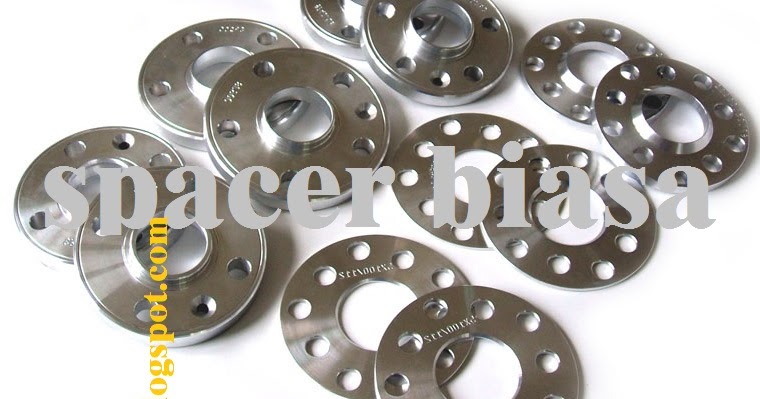 Fungsi Dan Manfaat Menggunakan Spacer Pada Mobil - Blog Tips Otomotif ...