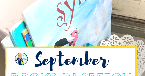 Books in Speech Therapy | September - Sparklle SLP