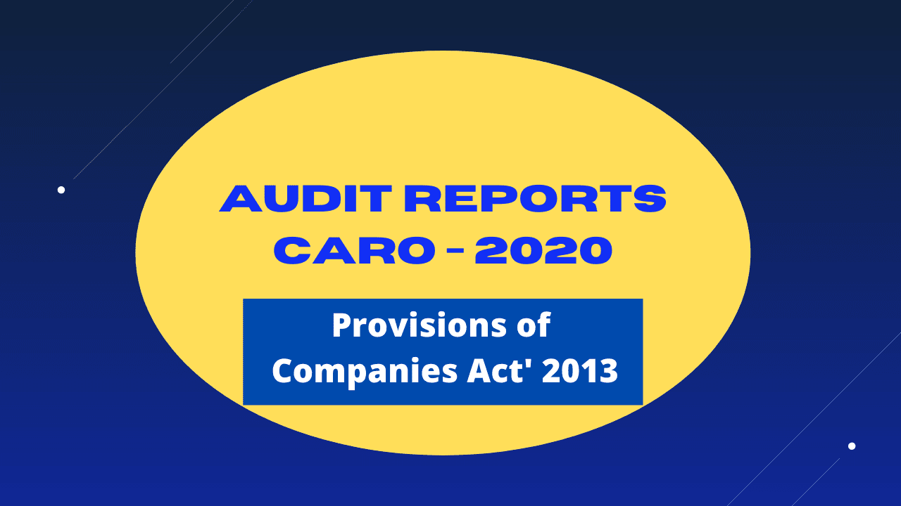 Audit Report - Elements and Format | Caro 2020 | Company Law Notes for ...