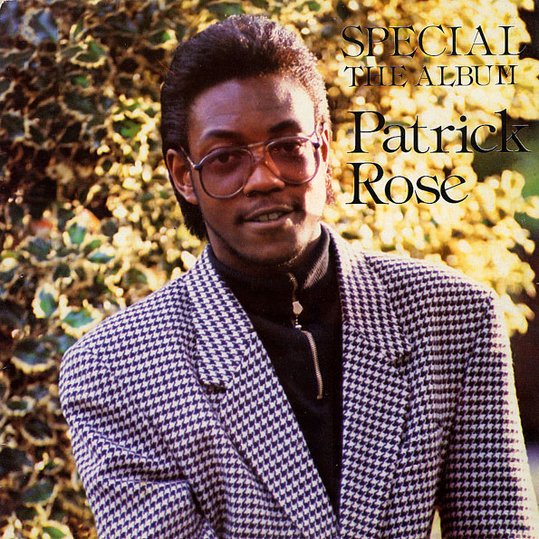 ROOTS REGGAE MAIOR ACERVO DE REGGAE DA INTERNET: Patrick Rose - Special ...