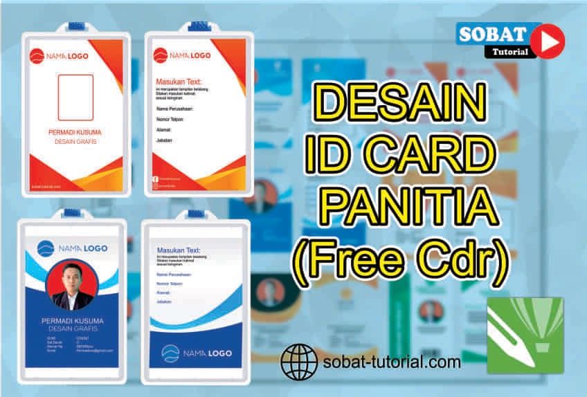 Download 12 DESAIN ID CARD PANITIA (FREE CDR) - Sobat-Tutorial
