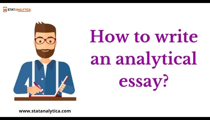 How to write an analytical essay?