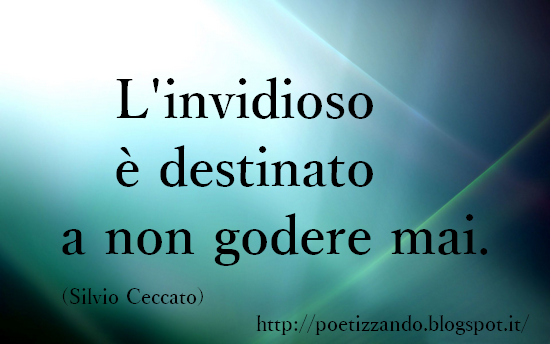 Poetizzando: Frasi e aforismi Invidia