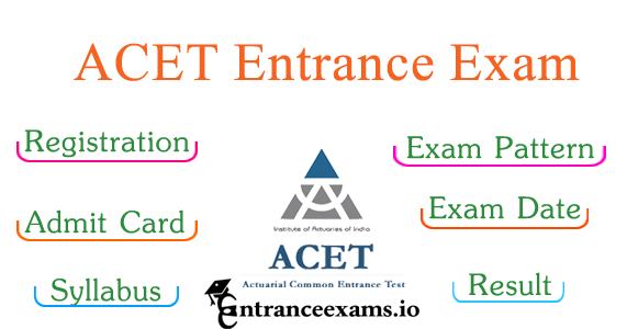 Oormi : ACET 2017: Exam Dates And Details