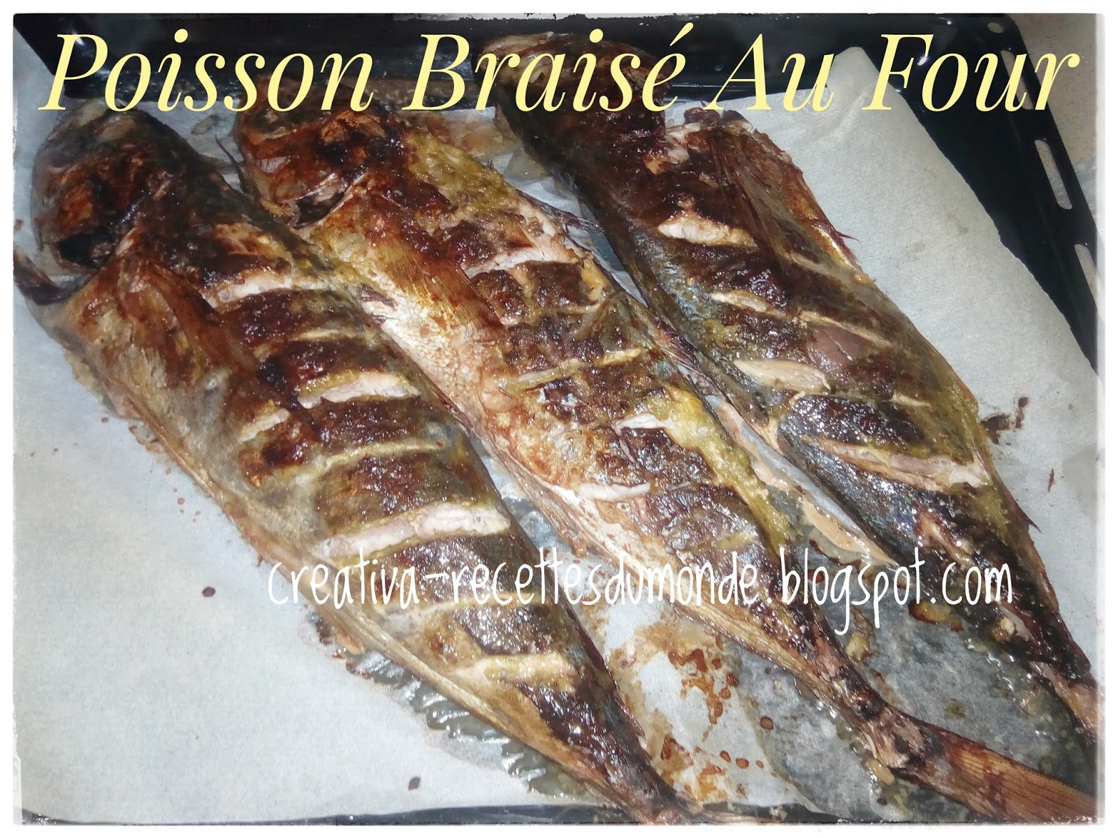 POISSON BRAISE À LA CAMEROUNAISE (Au Four)