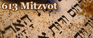 KETER DE ISRAEL: Las 613 Mitzvot de la Torá (y IV)
