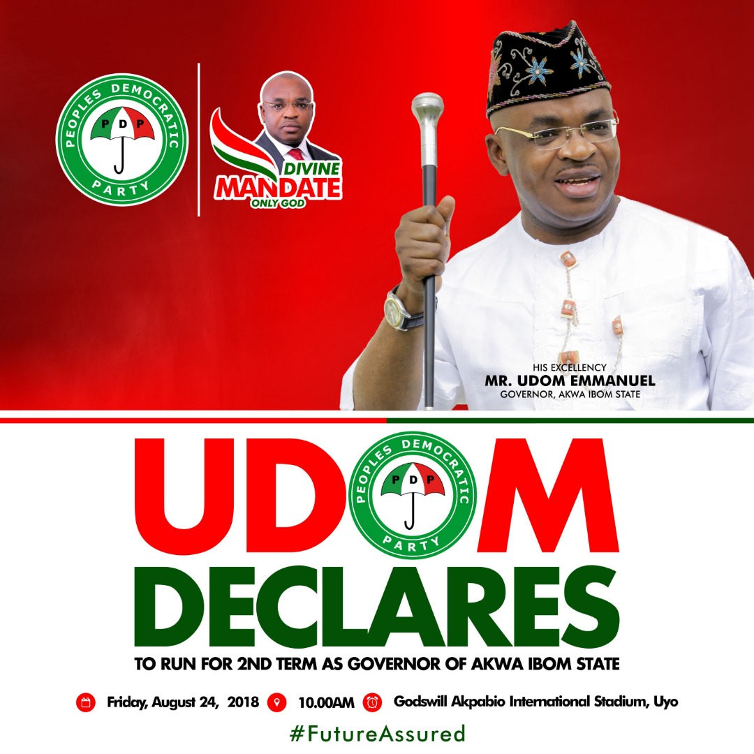 UDOM EMMANUEL'S DECLARATION FOR A SECOND TERM AND MATTERS ARISING ...