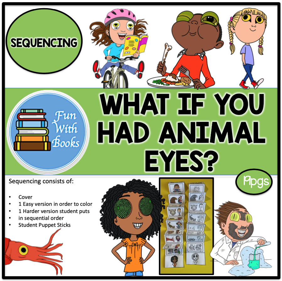 WHAT IF YOU HAD ANIMAL EYES? SEQUENCING BOOK CRAFT ~ Book Units by Lynn