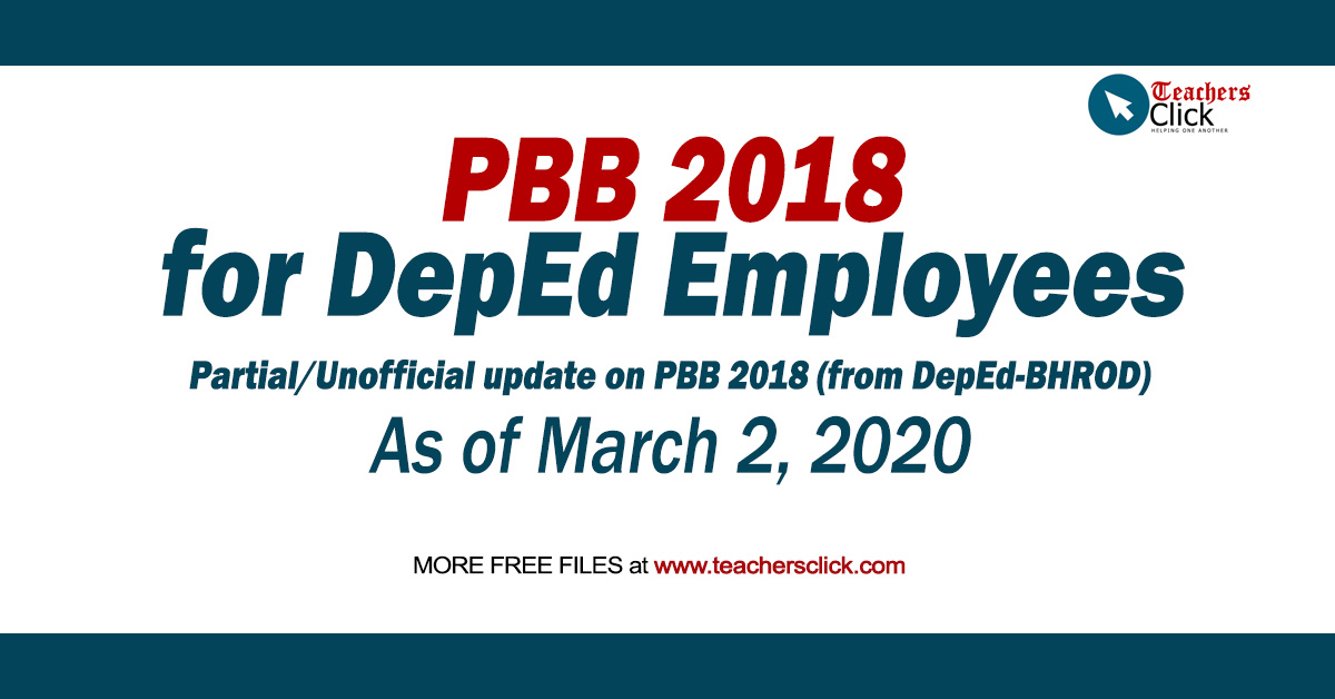 Updates on PBB 2018 as of March 2, 2020 from DepEd-BHROD - Teachers Click