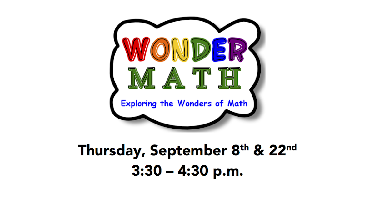 Sturgis Public Library: Wonder Math: "Exploring the Wonders of Math ...