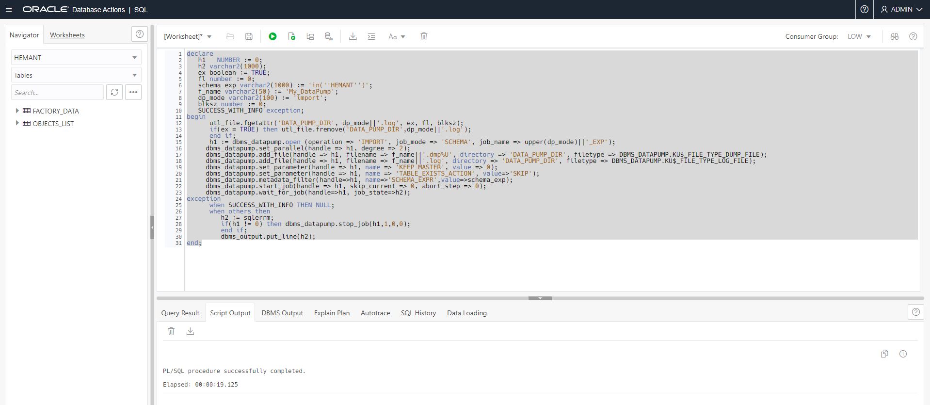 Hemant's Oracle DBA Blog: Datapump in Oracle ADB using SQL Developer Web