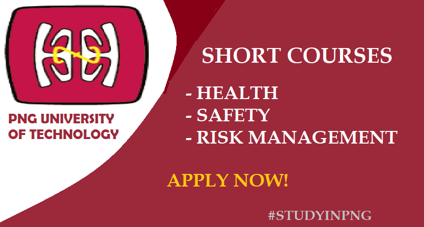 Short courses in occupational health,safety and risk management at PNG ...