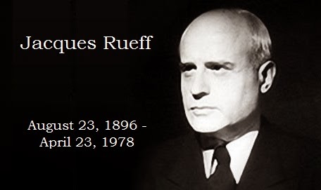 L'Université Liberté: JACQUES RUEFF sa vision "libérale" et la critique