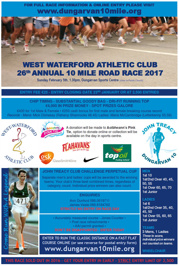 All race details can be found at www.dungarvan10mile.org
