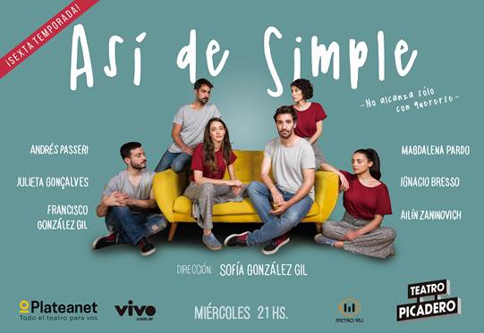 Teatros Argentinos: ESTRENO: ASÍ DE SIMPLE