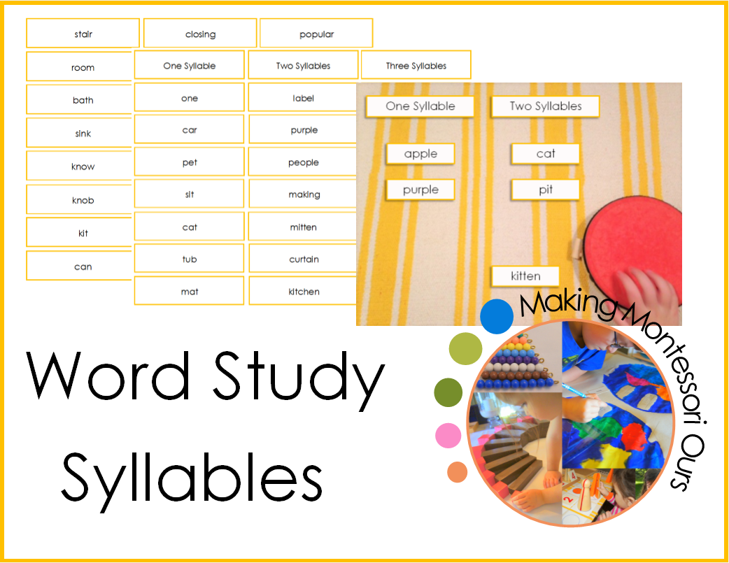 Word Study - Syllables, Montessori Language At Home - "Making ...